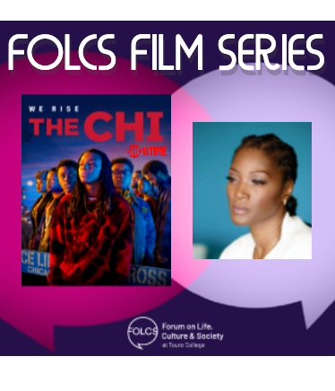 The Chi: Screening and Conversation - Forum on Life, Culture & Society