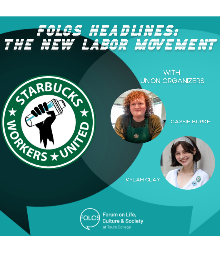 FOLCS Headlines: The New Labor Movement - Forum on Life, Culture & Society