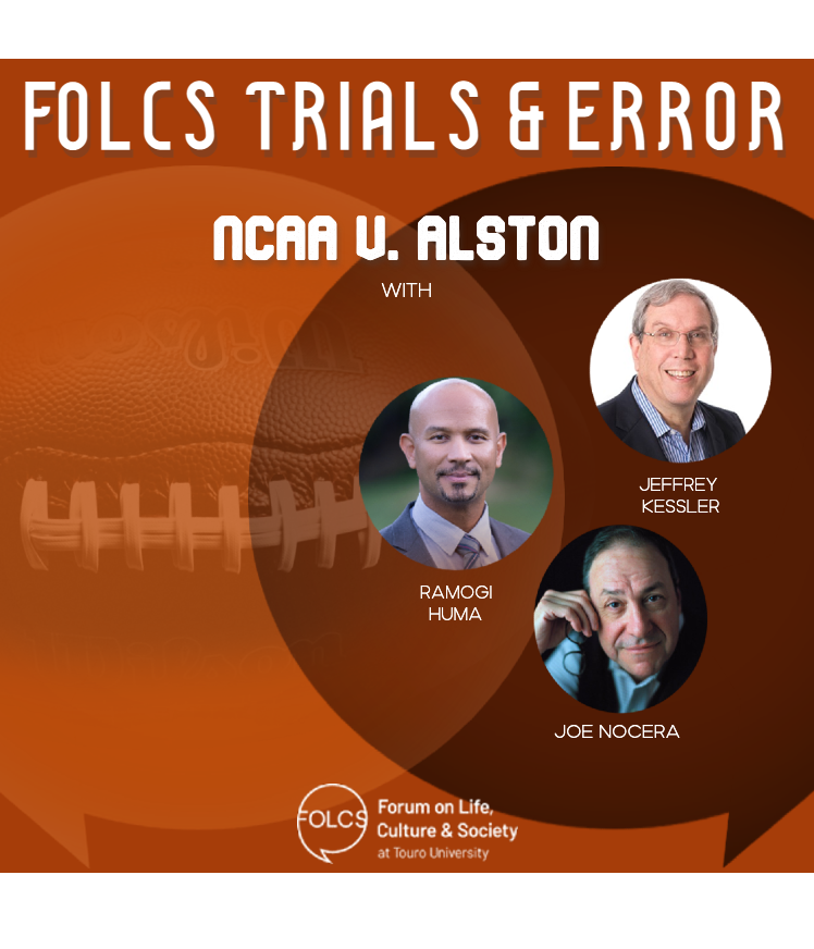 Trials & Error: NCAA v. Alston - Forum on Life, Culture & Society
